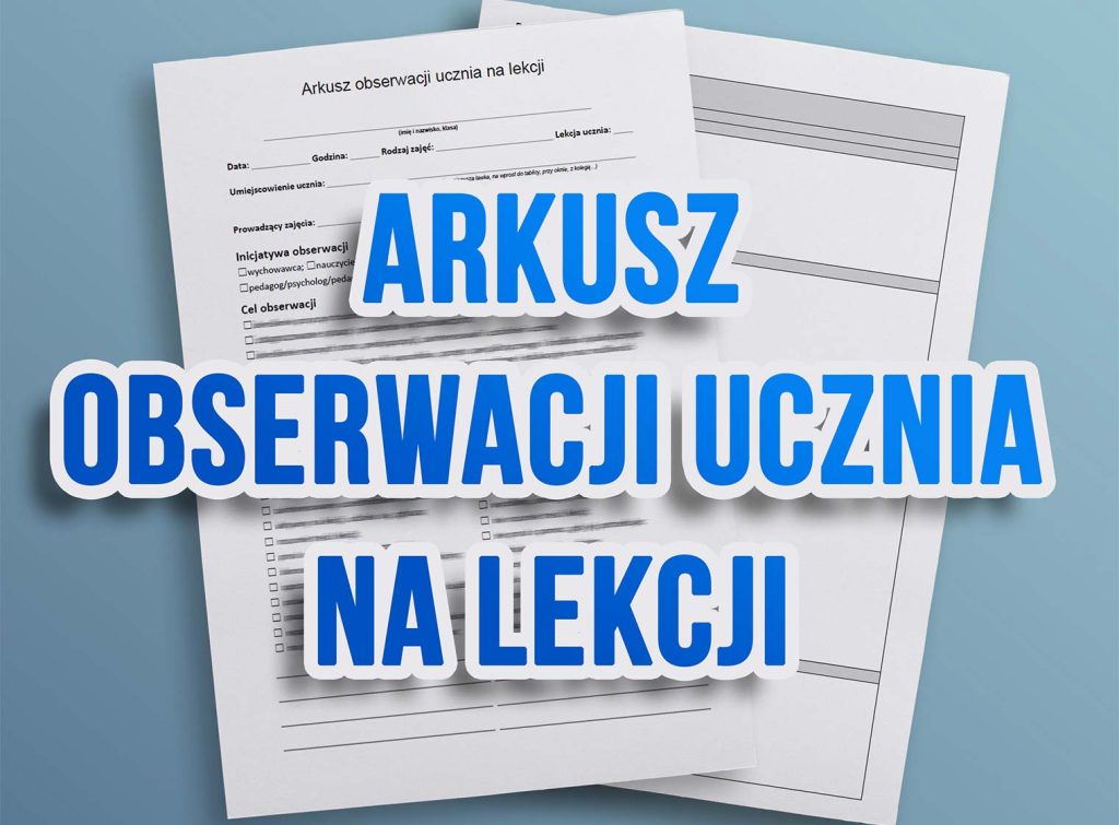 ARKUSZ OBSERWACJI UCZNIA na lekcji - Pomysłowa Lama